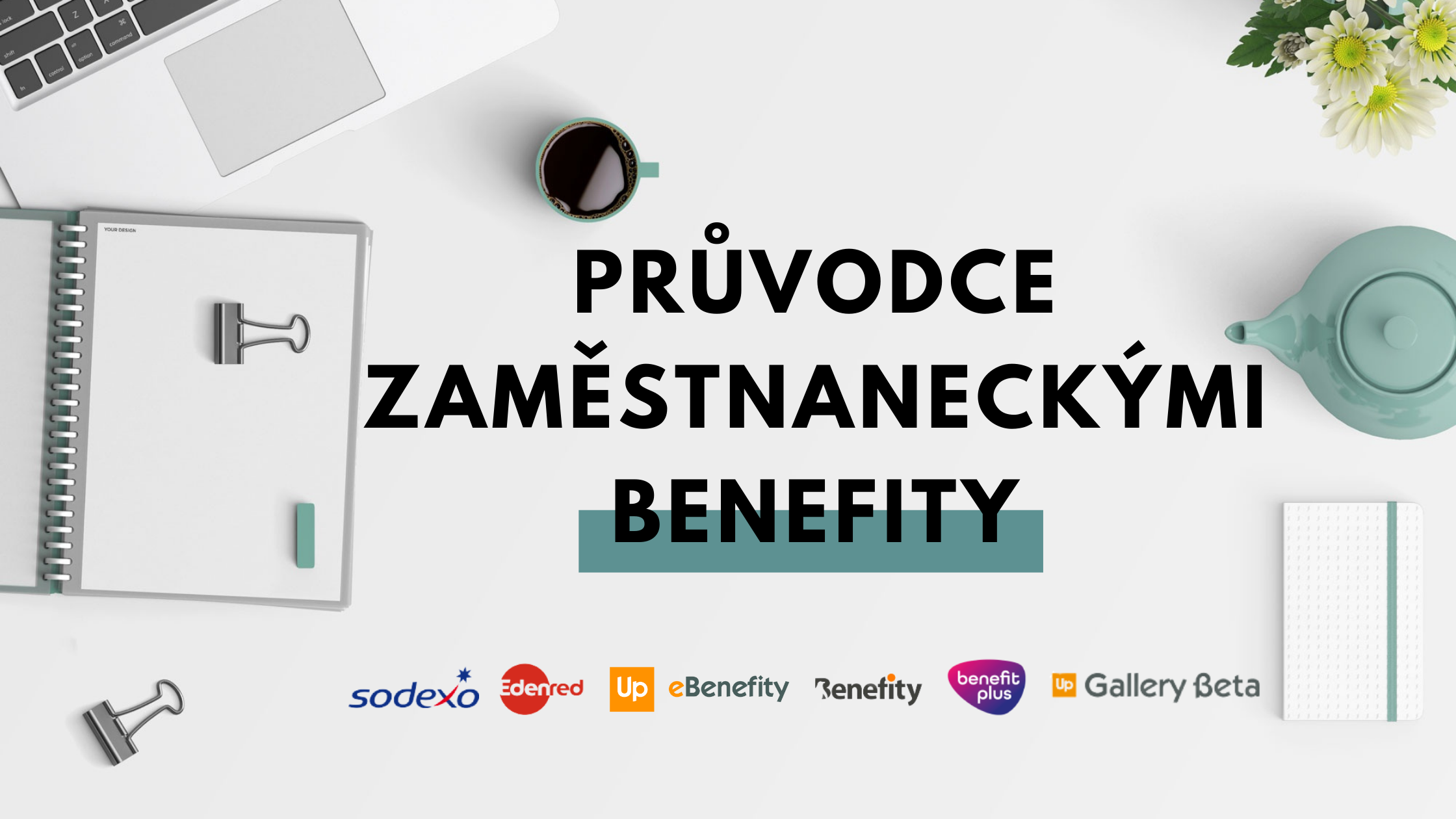 Jak můžete využít zaměstnanecké benefity? My vám poradíme! | Blog ...